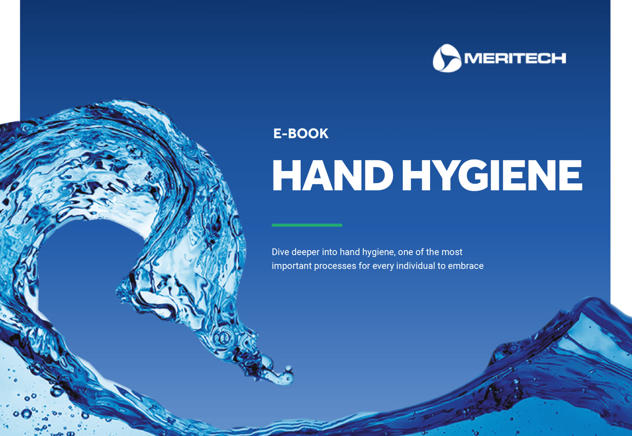 Resources from Meritech | Employee Hygiene Guides, Case Studies, Videos ...