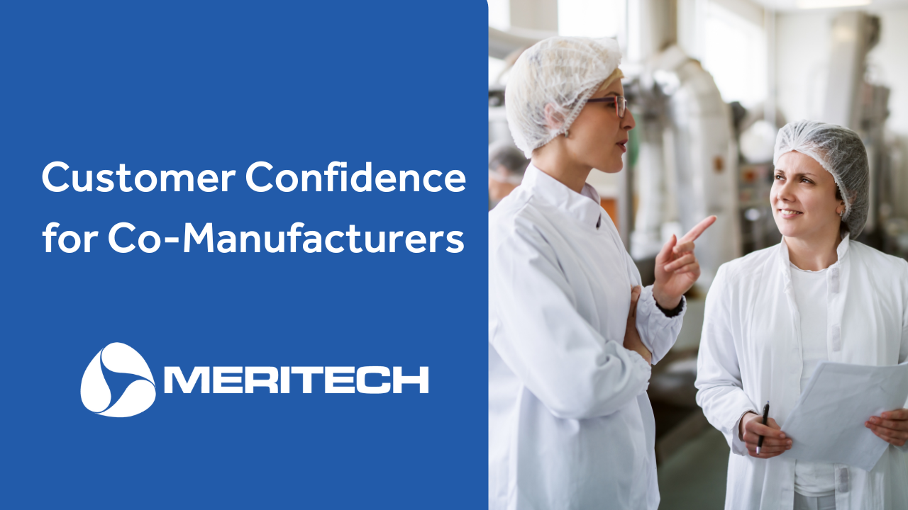 Customer Confidence for Co-Manufacturers