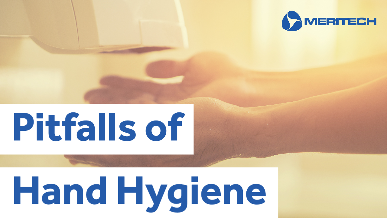 Pitfalls of Hand Hygiene
